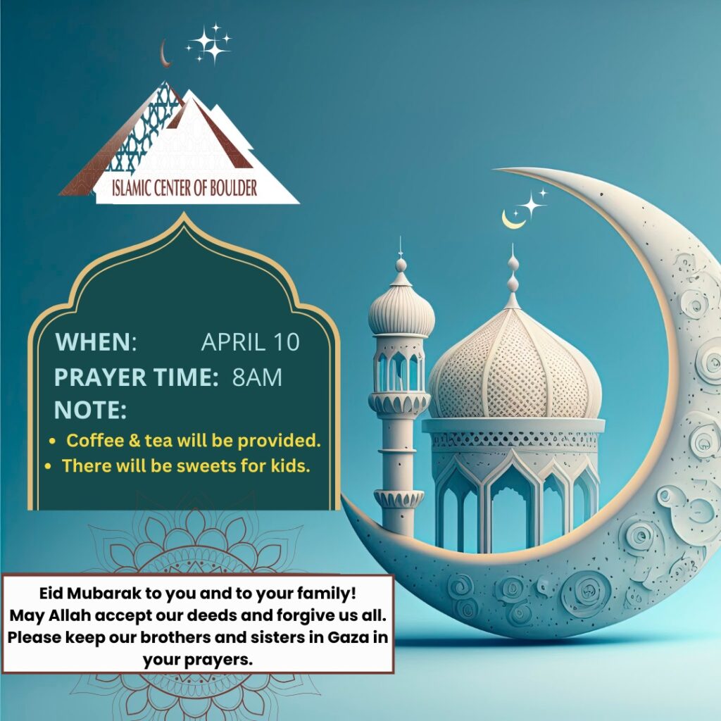 Eid Prayer – Islamic Center of Boulder